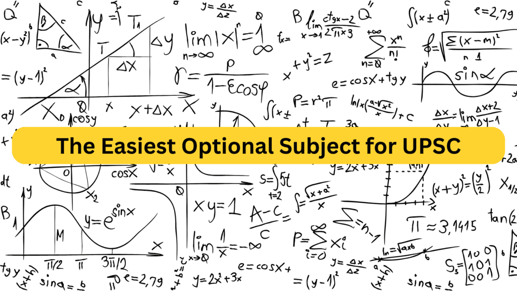 The Easiest Optional Subject for UPSC: No.1 best Optionals